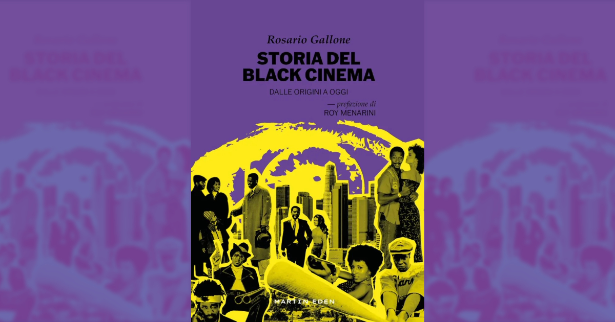 Black Cinema Day e presentazione del Libro "Storia del Black Cinema"